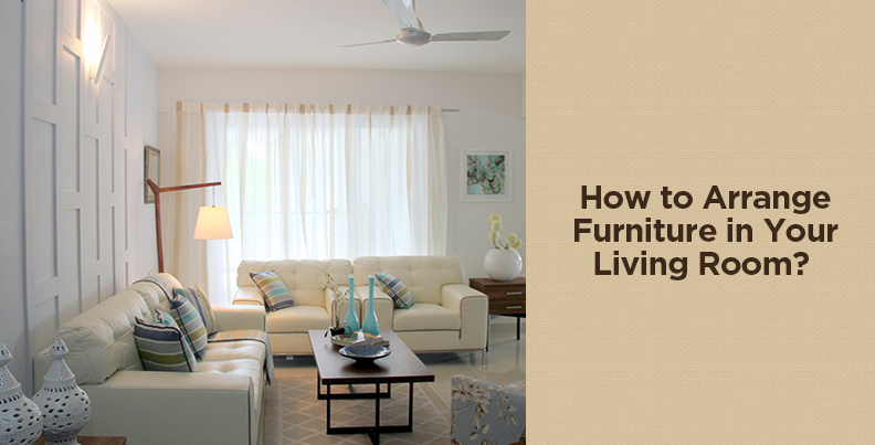 Living Room Furniture Layout | Furniture Arrangement Tips | Malabar ...