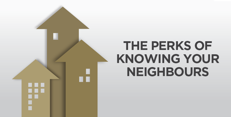 Benefits of Knowing your Neighbour | Malabar Developers | Kerala